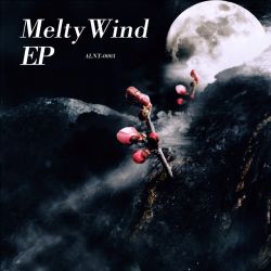 Melty Wind EP | ALNT-0003 - VGMdb