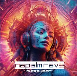 Napalm Rave / M-Project | TFCD-024 - VGMdb