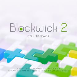 Blockwick 2 Soundtrack - VGMdb
