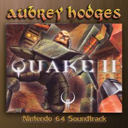 Quake 2 - Nintendo 64: Official Soundtrack - VGMdb