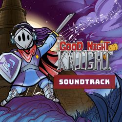 Good Night, Knight Soundtrack - VGMdb