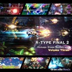 R-TYPE FINAL 2 Homage Stage Soundtrack Volume Three | GZMA-10018 - VGMdb