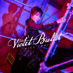Violet Bullet / Miyu Tomita | COCX-42328 - VGMdb