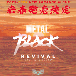 METAL BLACK REVIVAL - VGMdb