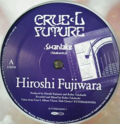 CRUE-L FUTURE / Hiroshi Fujiwara, HFTG | KYTHMAK095 - VGMdb