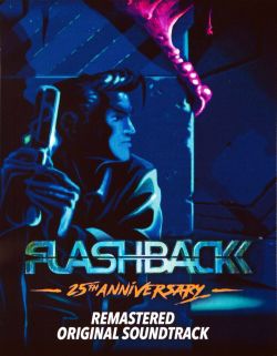 Flashback 25th Anniversary - Remastered Original Soundtrack - VGMdb