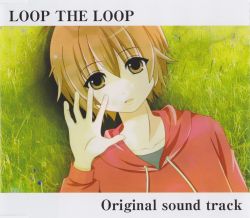 LOOP THE LOOP Original sound track - VGMdb