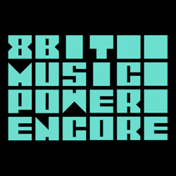 8BIT MUSIC POWER ENCORE - VGMdb
