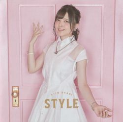 STYLE / Akari Kito [Limited Edition] | PCCG-01900 - VGMdb