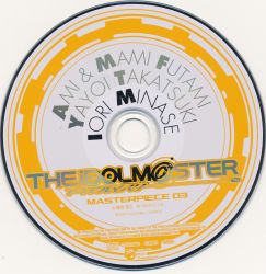 THE IDOLM@STER MASTERPIECE 03 ~Iori Minase, Yayoi Takatsuki, Ami & Mami ...