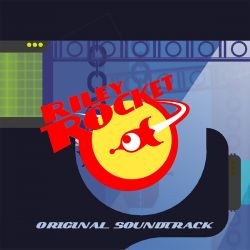Riley Rocket Original Soundtrack - VGMdb