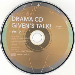 "GIVEN" TV ANIMATION DRAMA CD: GIVEN'S TALK! Vol.2 | ANZX-13898 - VGMdb