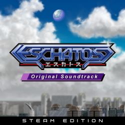 ESCHATOS Original Soundtrack (Steam Edition) - VGMdb