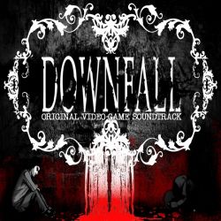 Downfall Original Video Game Soundtrack - VGMdb