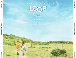 LOOP / NACHERRY [NACHERRY Edition] [Limited Edition] | LACM-24597 - VGMdb