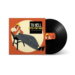 TO HELL WITH THE UGLY ORIGINAL SOUNDTRACK VINYL EDITION - VGMdb