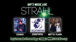 Ray'z Music Live - STRAHL - - VGMdb