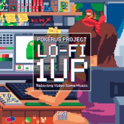 Lo-fi 1UP - Relaxing Video Game Music | MCOL-0136 - VGMdb