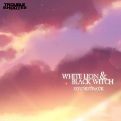 TROUBLESHOOTER: Abandoned Children - White Lion and Black Witch ...