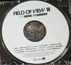 FIELD OF VIEW III ~NOW HERE NO WHERE~ / FIELD OF VIEW | COCP-30051 - VGMdb