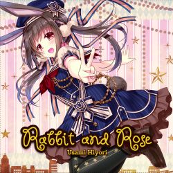 Rabbit and Rose / Hiyori Usami | USAHIYO-1802 - VGMdb