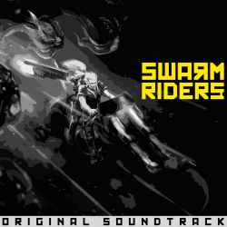 SWARMRIDERS: Original Soundtrack - VGMdb
