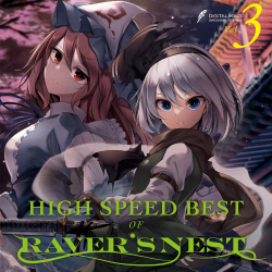 HIGH SPEED BEST OF RAVER'S NEST Vol.3 | DWCD-0063 - VGMdb