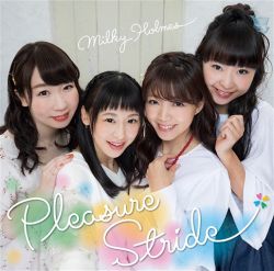 Pleasure Stride / Milky Holmes | PCCG-90155 - VGMdb