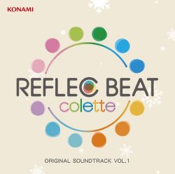 REFLEC BEAT colette ORIGINAL SOUNDTRACK VOL.1 | GFCA-341~2 - VGMdb