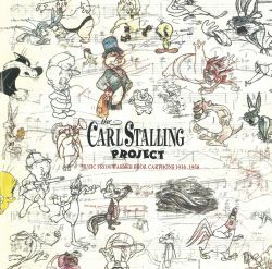 The Carl Stalling Project: Music From Warner Bros. Cartoons 1936-1958 ...
