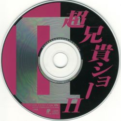 Cho Aniki Show II | TYCY-5490 - VGMdb