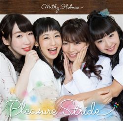 Pleasure Stride / Milky Holmes [Limited Edition] | PCCG-90154 - VGMdb