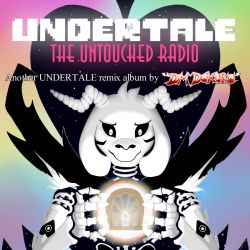 UNDERTALE: The Untouched Radio - VGMdb