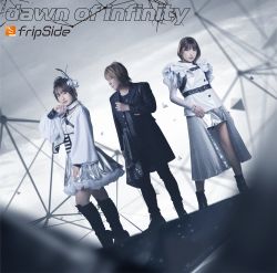 dawn of infinity / fripSide [Limited Edition] | GNCA-0667 - VGMdb