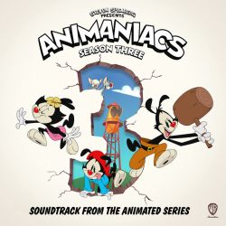 Animaniacs Season Three (Soundtrack from the Animated Series) - VGMdb