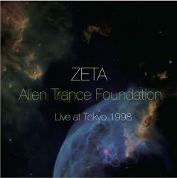Alien Trance Foundation Live at Tokyo1998 / ZETA - VGMdb