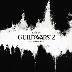 Best of Guild Wars 2 Soundtrack - VGMdb