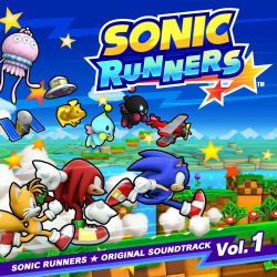 SONIC RUNNERS ★ ORIGINAL SOUNDTRACK Vol.1 - VGMdb