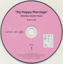 "My Happy Marriage" ORIGINAL SOUND TRACK | ZMCZ-16891 - VGMdb