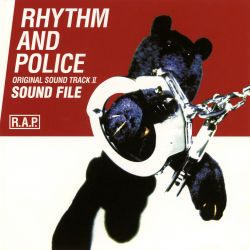RHYTHM AND POLICE ORIGINAL SOUND TRACK II SOUND FILE | PHCL-5066 - VGMdb